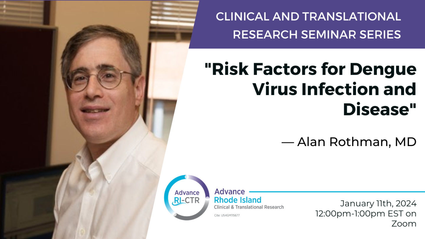 The Advance RI-CTR 2024 Clinical and Translational Research Seminar ...